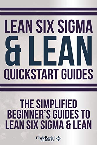 Lean Six Sigma And Lean Quickstart Guides Lean Six Sigma Quickstart