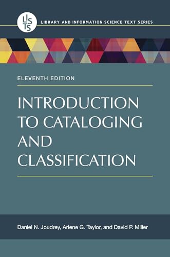 Introduction to Cataloging and Classification (Library and Information ... Introduction to Cataloging and Classification (Library and Information ...