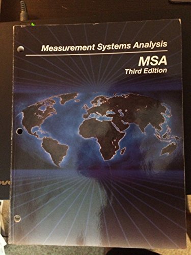 Measurement Systems Analysis (MSA) by Automotive Industry Action Group ... Measurement Systems Analysis (MSA) by Automotive Industry Action Group ...