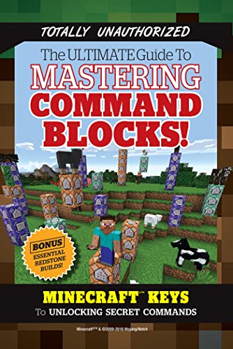 The Ultimate Guide to Mastering Command Blocks!: Minecraft Keys to ... The Ultimate Guide to Mastering Command Blocks!: Minecraft Keys to ...