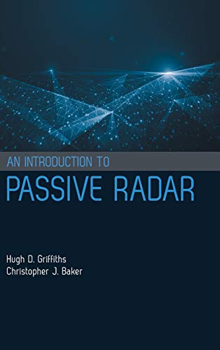 An Introduction To Passive Radar Artech House Radar By Hugh D