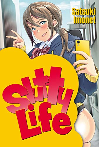 9781634422611 Slutty Life Abebooks Imonet Satsuki 1634422619