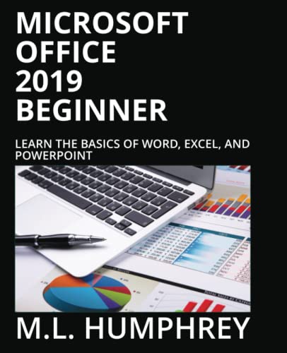 Microsoft Office 2019 Beginner: Learn The Basics of Microsoft Word ... Microsoft Office 2019 Beginner: Learn The Basics of Microsoft Word ...