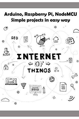 Arduino Raspberry Pi Nodemcu Simple Projects In Easy Way K Anbazhagan 9781688554122 Abebooks