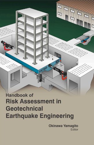 Handbook Of Risk Assessment In Geotechnical Earthquake Engineering by ... Handbook Of Risk Assessment In Geotechnical Earthquake Engineering by ...