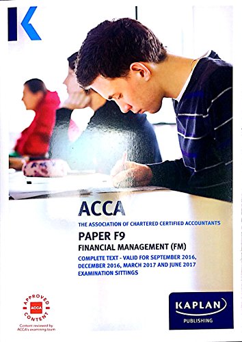ACCA F9 Financial Management - Complete Text: 9781784156817 - AbeBooks ACCA F9 Financial Management - Complete Text: 9781784156817 - AbeBooks
