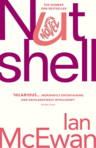 Nutshell: McEwan Ian - Mcewan, Ian: 9781784705121 - IberLibro Nutshell: McEwan Ian - Mcewan, Ian: 9781784705121 - IberLibro