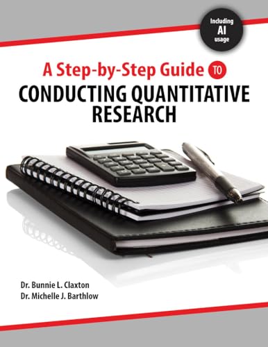 A Step-by-Step Guide to Conducting Quantitative Research by Dr. Bunnie ... A Step-by-Step Guide to Conducting Quantitative Research by Dr. Bunnie ...