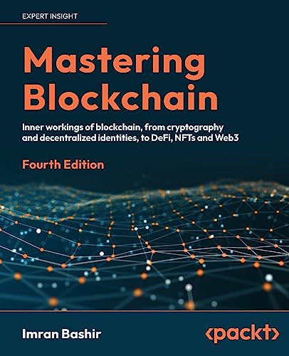 Mastering Blockchain: A technical reference guide to the inner workings ... Mastering Blockchain: A technical reference guide to the inner workings ...