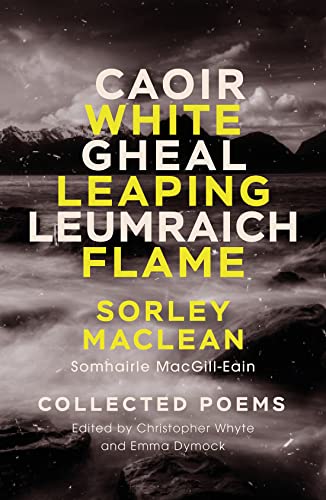 Sorley Maclean: Collected Poems by Emma Dymock: Very Good Paperback ... Sorley Maclean: Collected Poems by Emma Dymock: Very Good Paperback ...