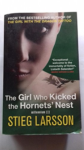 Girl Who Kicked The Hornets Nest The By Larsson Stieg Used Good