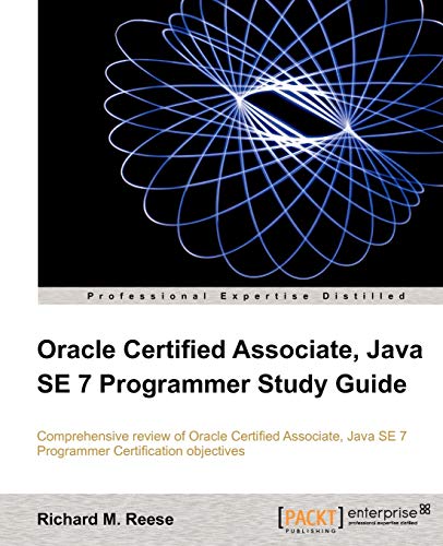 Oracle Certified Associate Java Se 7 Programmer Stu 9781849687324