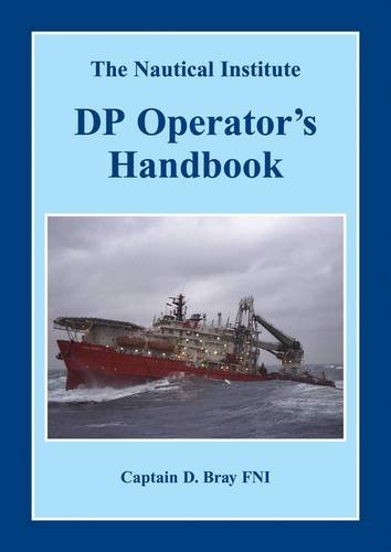 DP Operator's Handbook - The Nautical Institute: 9781906915155 - AbeBooks DP Operator's Handbook - The Nautical Institute: 9781906915155 - AbeBooks