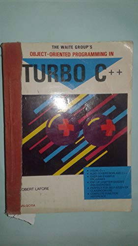 Object Oriented Programming In Turbo C By Lafore Robert Good 1996 1st Ed Better World Books