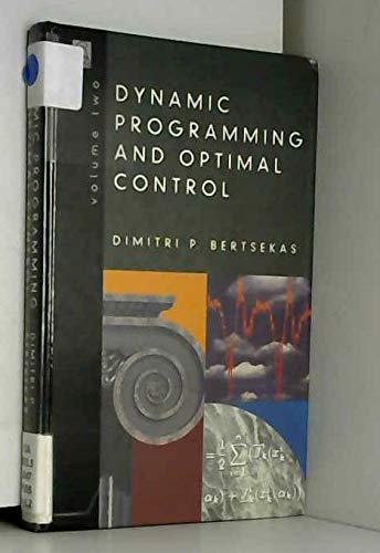 Dynamic Programming And Optimal Control Volume 2 Only Bertsekas Dimitri P 9781886529137