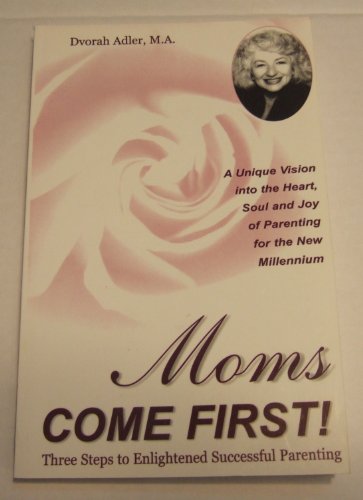 moms first 3 steps enlightened - Iberlibro moms first 3 steps enlightened - Iberlibro