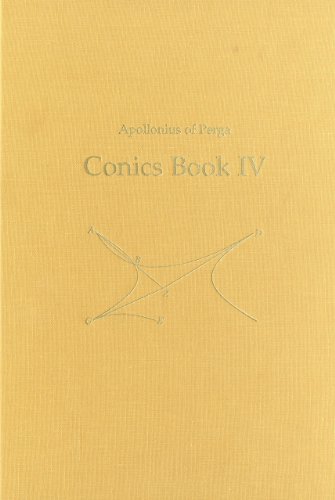 Conics Book IV - Apollonius Of Perga: 9781888009200 - AbeBooks Conics Book IV - Apollonius Of Perga: 9781888009200 - AbeBooks