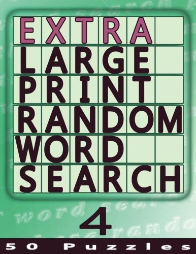 9781910302873: Extra Large Print Random Word Search 4: 50 Easy To See ... 9781910302873: Extra Large Print Random Word Search 4: 50 Easy To See ...