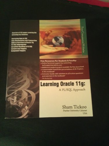 Learning Oracle 11g A Plsql Approach Von Purdue Univ Prof Sham Tickoo Very Good 2014 1st