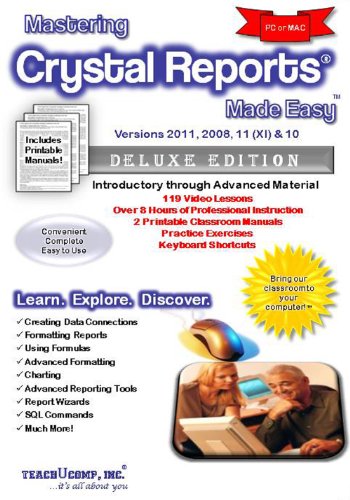 Mastering Crystal Reports Made Easy Training Tutorial V 2011 2008 11