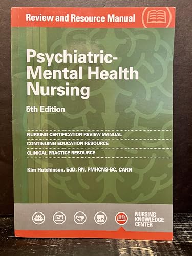 Psychiatric Mental Health Nursing Review And Resource Manual 5th