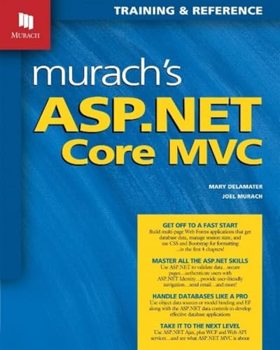 Murach's ASP.NET Core MVC: Training & Reference - Murach, Joel ... Murach's ASP.NET Core MVC: Training & Reference - Murach, Joel ...