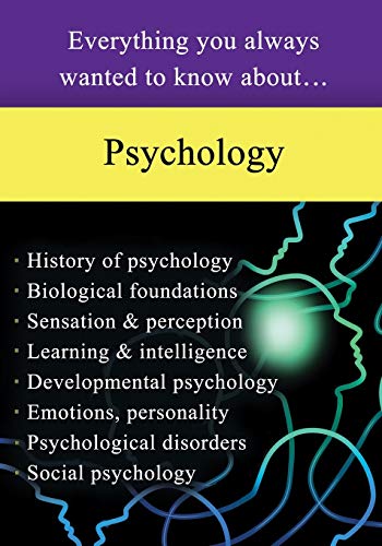 Psychology: Everything You Always Wanted to Know About. by Education ... Psychology: Everything You Always Wanted to Know About. by Education ...