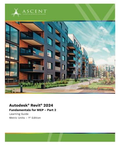 Autodesk Revit 2024: Fundamentals for MEP - Part 2 (Metric Units ... Autodesk Revit 2024: Fundamentals for MEP - Part 2 (Metric Units ...