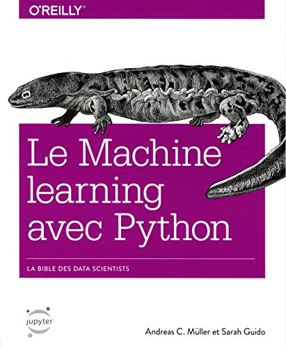 Machine learning avec Python - collection O'Reilly: collection O'Reilly ... Machine learning avec Python - collection O'Reilly: collection O'Reilly ...