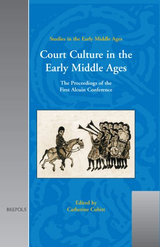 Court Culture in the Early Middle Ages by Cubitt, Catherine: New ...