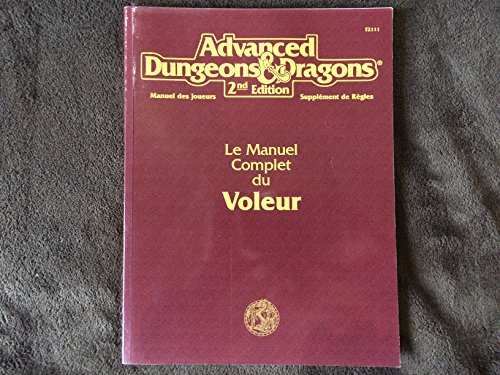 dungeons & dragons le manuel complet du voleur 2.0 - John Nephew; Carl ... dungeons & dragons le manuel complet du voleur 2.0 - John Nephew; Carl ...
