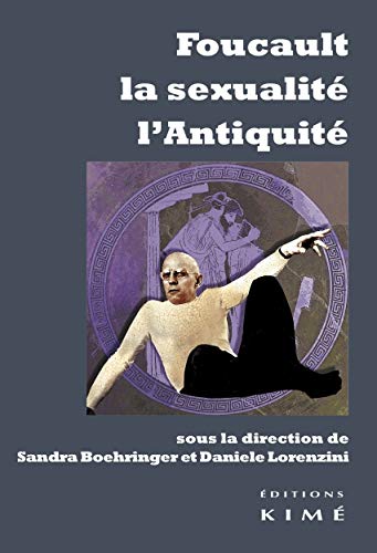 Foucault La Sexualité Lantiquité Boehringer Sandra Lorenzini
