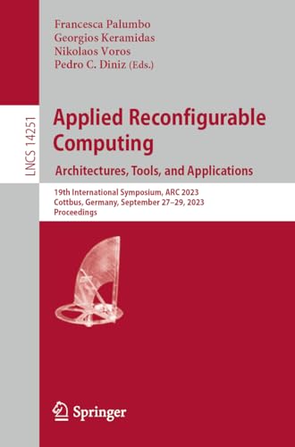 Applied Reconfigurable Computing Architectures Tools And