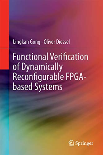 Functional Verification Of Dynamically Reconfigurable Fpga Based Systems Gong Lingkan