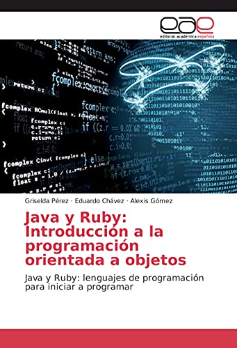 Java Y Ruby Introducción A La Programación Orientada A Objetos Java Y Ruby Lenguajes De