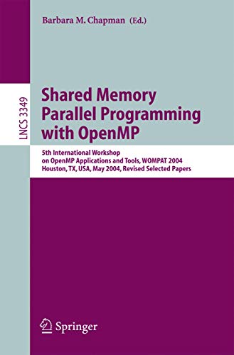 Shared Memory Parallel Programming With Open Mp 5th International Workshop On Open Mp