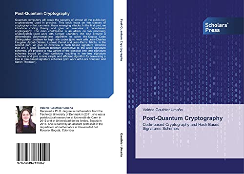 Post Quantum Cryptography Code Based Cryptography And Hash Based Signatures Schemes Gauthier