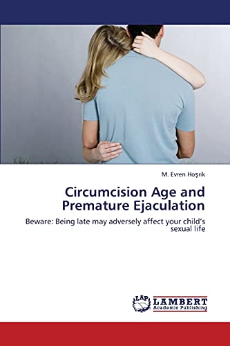 Circumcision Age And Premature Ejaculation Beware Being Late May
