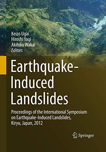 Earthquake-Induced Landslides: Proceedings of the International ... Earthquake-Induced Landslides: Proceedings of the International ...