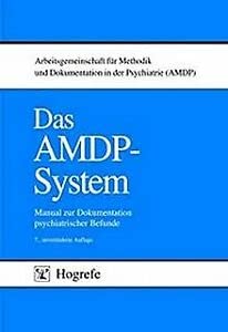 Das AMDP- System. Manual zur Dokumentation psychiatrischer Befunde.: 9783801711368 - AbeBooks