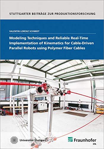 Modeling Techniques And Reliable Real Time Implementation Of Kinematics For Cable Driven