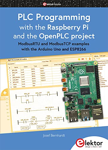 Plc Programming With The Raspberry Pi And The Openplc Project De Unknown Author As New