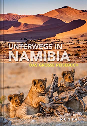 Unterwegs in Namibia: Das große Reisebuch - Schetar, Daniela ... Unterwegs in Namibia: Das große Reisebuch - Schetar, Daniela ...
