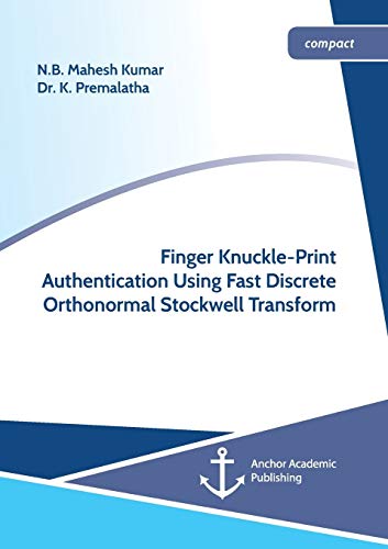 Finger Knuckle-Print Authentication Using Fast Discrete Orthonormal ... Finger Knuckle-Print Authentication Using Fast Discrete Orthonormal ...