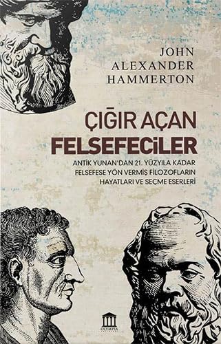 Cigir Acan Felsefeciler - John Alexander Hammerton: 9786057787996 - ZVAB Cigir Acan Felsefeciler - John Alexander Hammerton: 9786057787996 - ZVAB