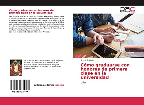 Cómo graduarse con honores de primera clase en la universidad: title ...