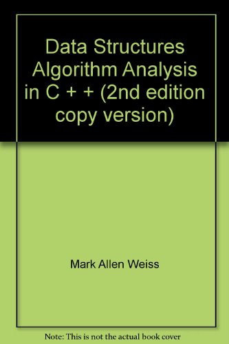 Data Structures Algorithm Analysis In C 2nd Edition Copy Version