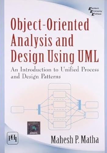 Object Oriented Analysis And Design Using Umlan Introduction To Unified Process And Design