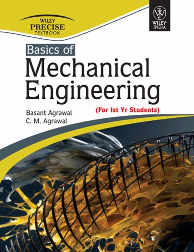 9788126531486: Basics Of Mechanical Engineering - M. Agrawal Basant ... 9788126531486: Basics Of Mechanical Engineering - M. Agrawal Basant ...
