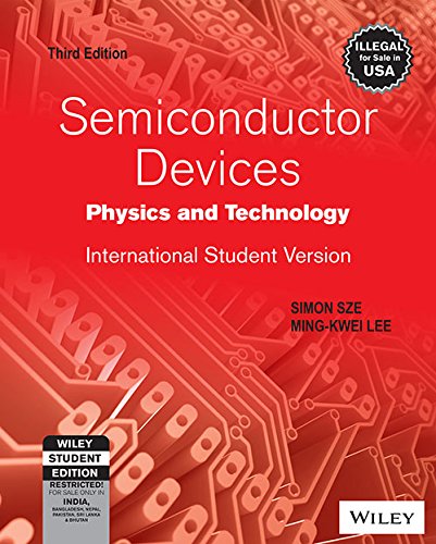 Semiconductor Devices: Physics And Technology - International Student ... Semiconductor Devices: Physics And Technology - International Student ...